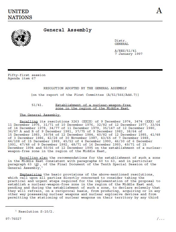 UN General Assembly Resolution 51/41 on the "Establishment of a nuclear ...